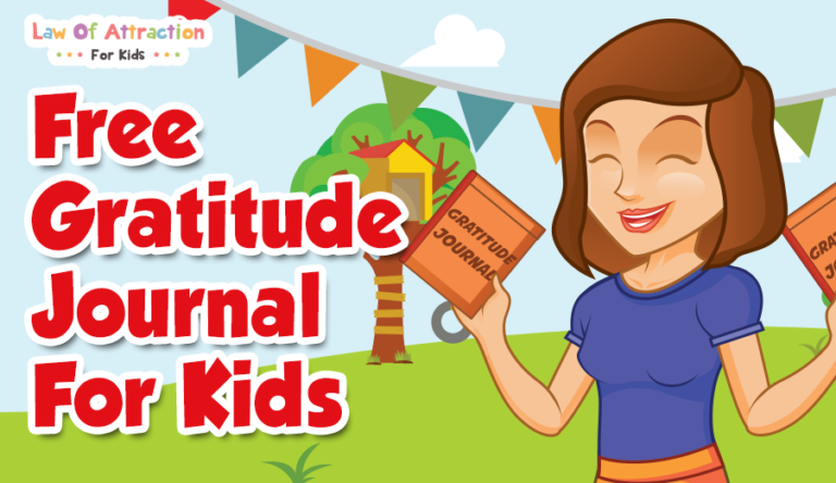 FREE Gratitude Journal for Kids – Law of Attraction